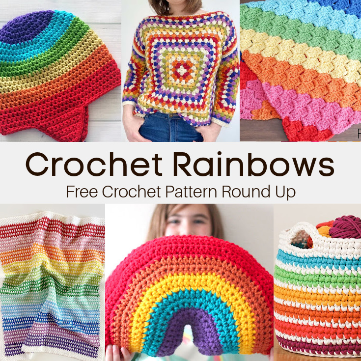 Crochet Rainbows - Free Crochet Pattern Round Up - The Purple Poncho